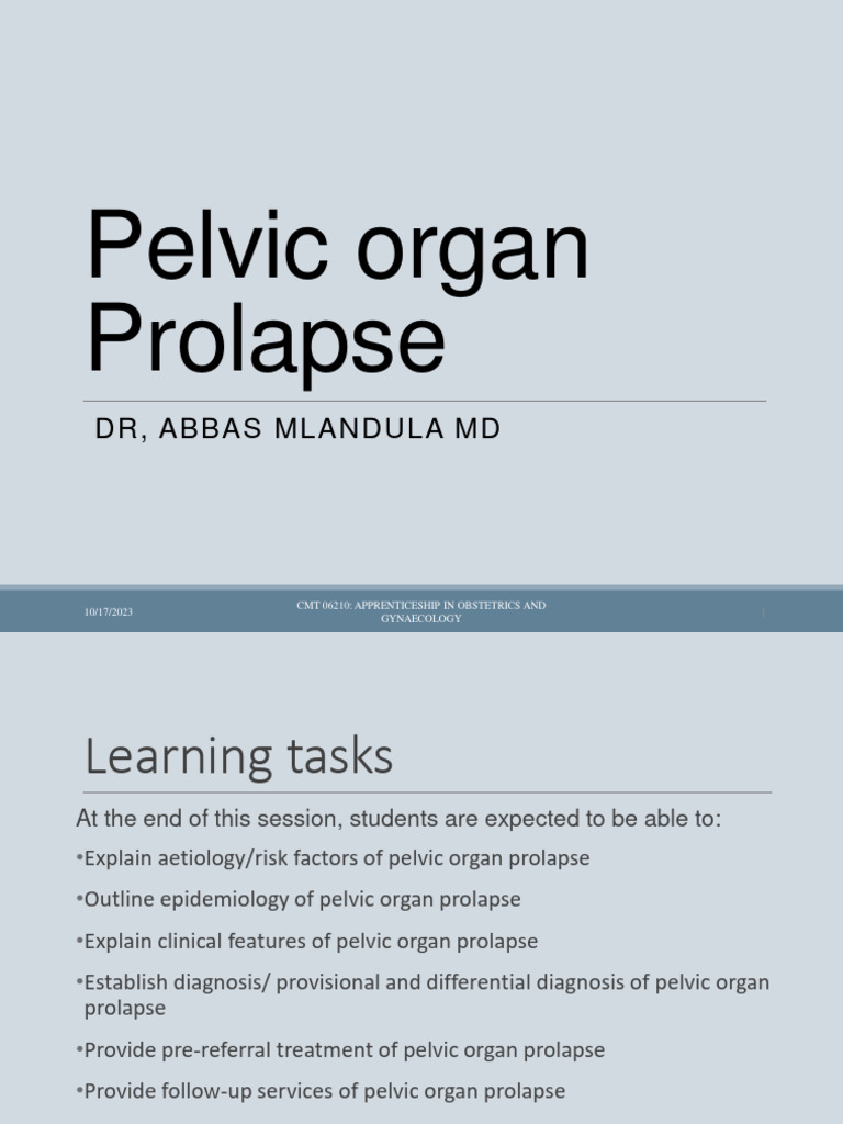 AP Obgy Session 6 Pelvic Organ Prolapse | PDF | Vagina | Urinary Incontinence