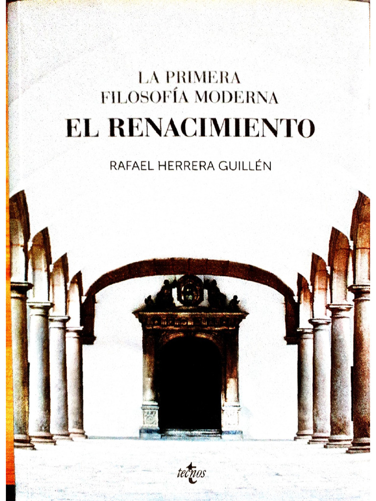 Rafael Herrera Guillén - La Primera Filosofía Moderna. El Renacimiento | PDF