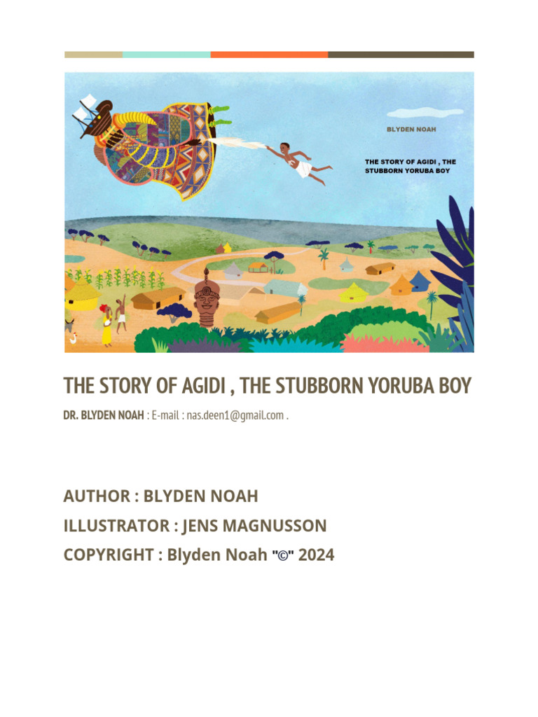 Dr. Blyden: The Story of Agidi, The Stubborn Yoruba Boy | PDF