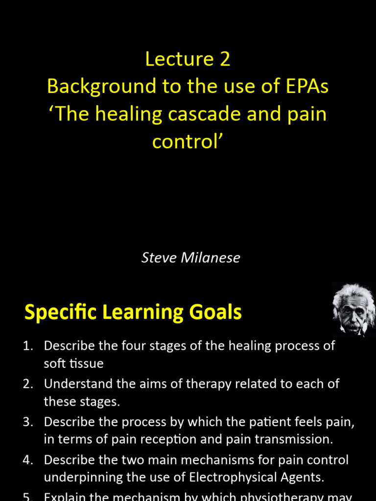 Lecture 2 - The Healing Cascade and Pain Control Mechanisms(1) (3 ...