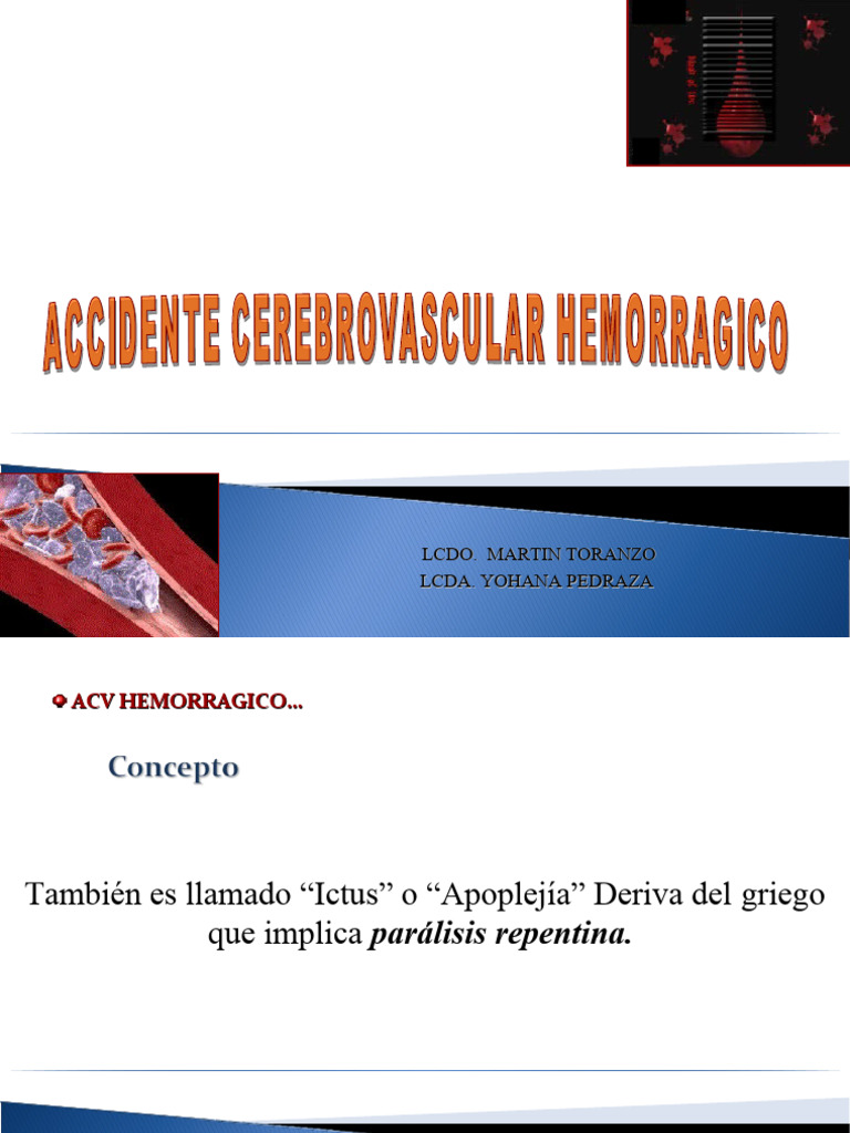 ACV Hemorrágico: Causas y Estadísticas | PDF | Carrera | Medicina CLINICA