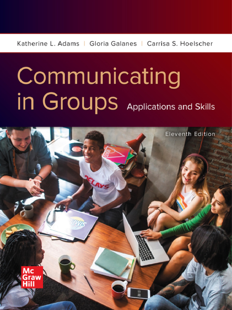 Communicating in Groups - Applications and Skills 11th Edition ...