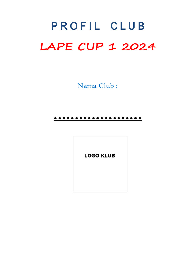 Format Profil Tim Turnamen Lape Cup 2024 | PDF