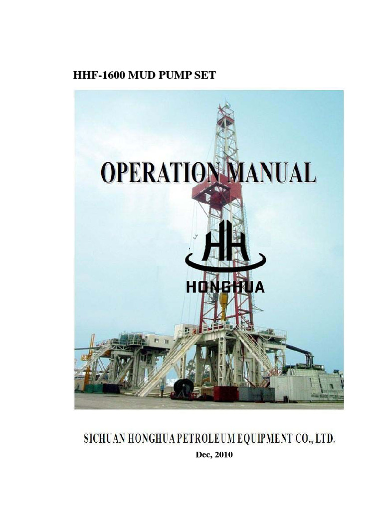 HHF-1600Mud Pump Set Operation Manual | PDF | Pump | Belt (Mechanical)