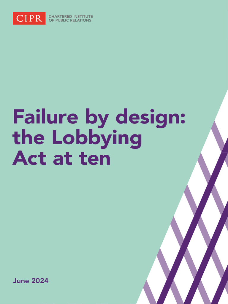 CIPR Failure by Design Lobbying Act at Ten | PDF | Public Sphere ...