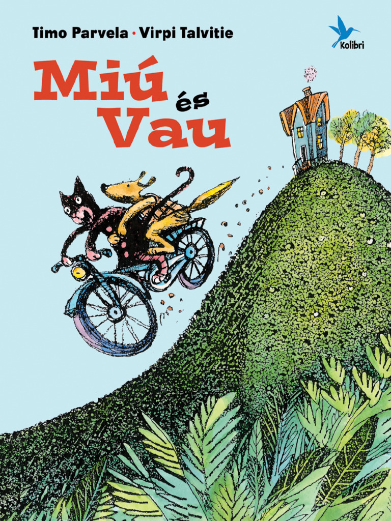 Vdocuments - MX - Timo Parvela Miu Es Vau | PDF