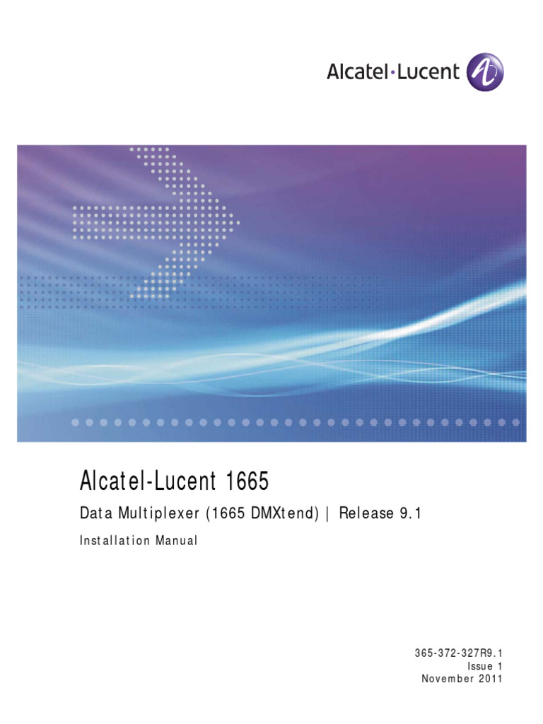 Alcatel-Lucent 1665 Data Multiplexer Extend (DMXtend) Release 9.1 Installation Manual | PDF ...