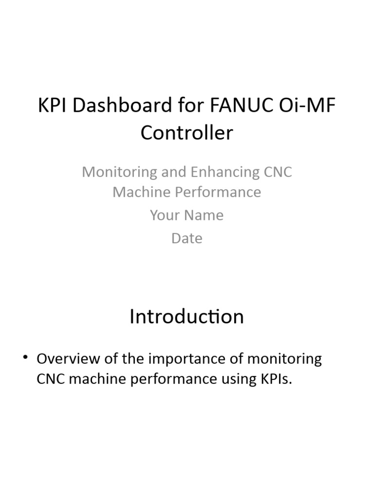 KPI Dashboard FANUC Oi-MF Controller | PDF