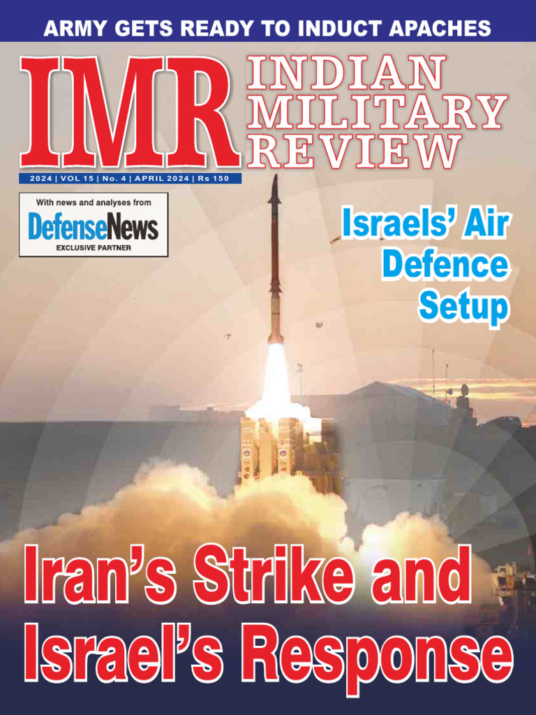 IMR April 2024 Full Issue | PDF | Anti Ballistic Missile | Missile