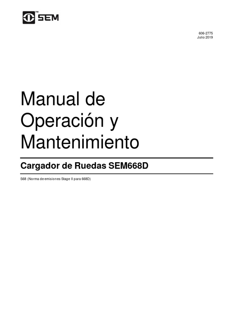 SEM 668D T2 Operation Maintenance Manual-V1-20190729 - ES-XL | PDF ...