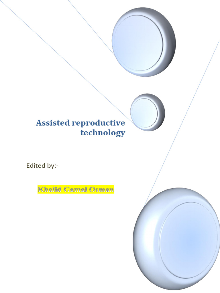 Assisted Reproductive Technology | PDF | In Vitro Fertilisation ...
