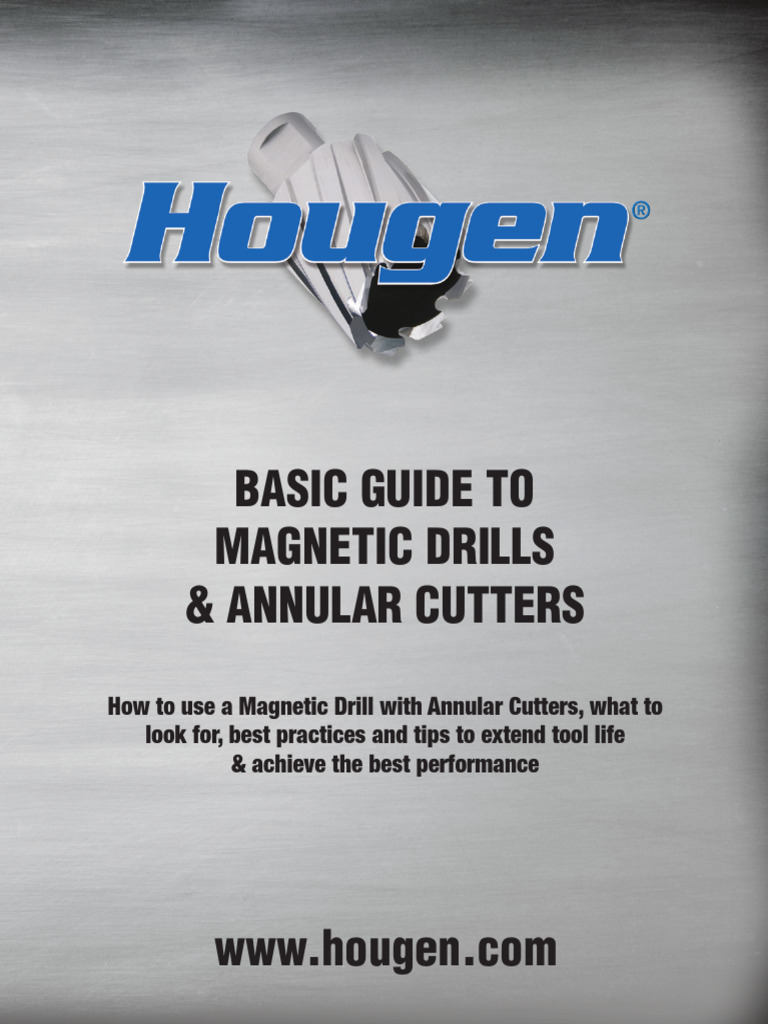 Hougen Mag Drill & Annular Cutter Guide | PDF | Drill | Industrial ...