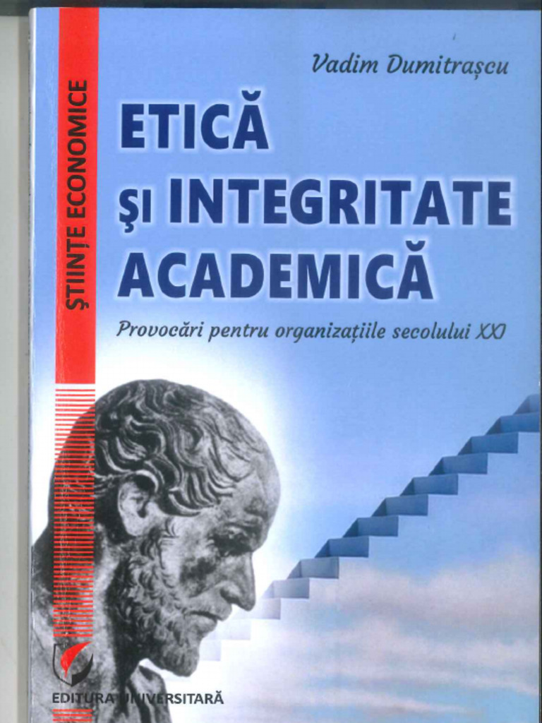 Etica Si Integritatea Academica Cap.1-4 | PDF