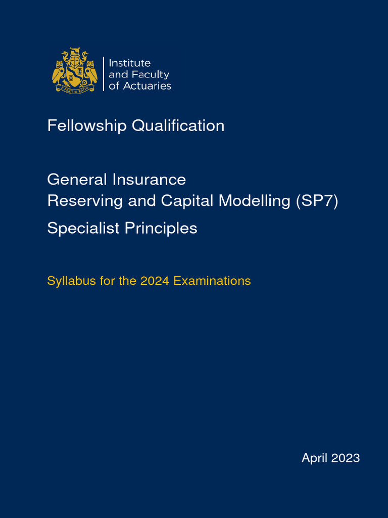 IFoA Exam SP7 Syllabus 2024 | PDF | Risk | Insurance