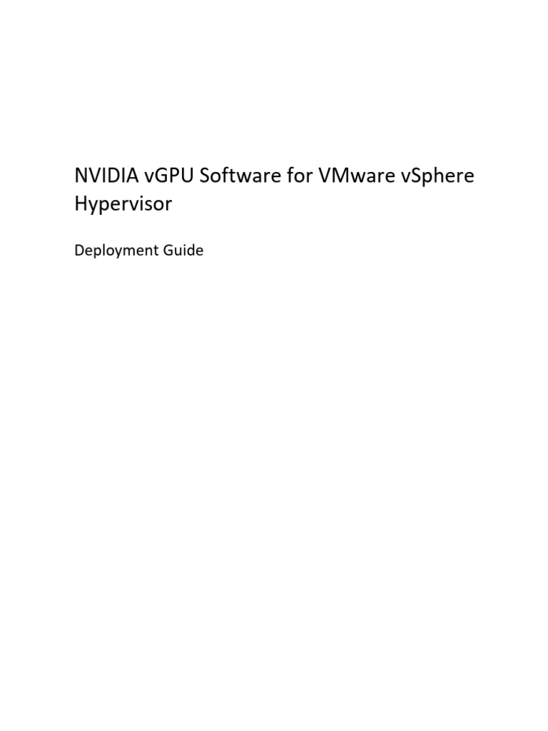Deployment Guide vGPU Software VMware Vsphere | PDF | Graphics Processing Unit | Installation ...