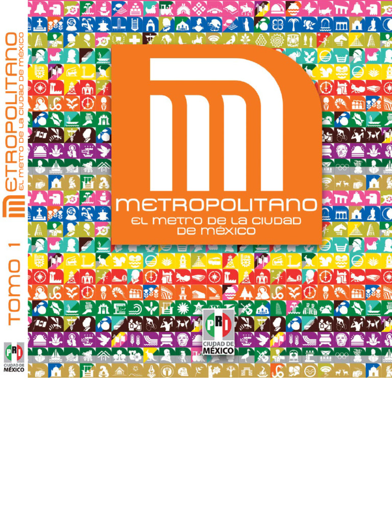 Metropolitano El Metro de la Ciudad de México | PDF | Tránsito rápido ...