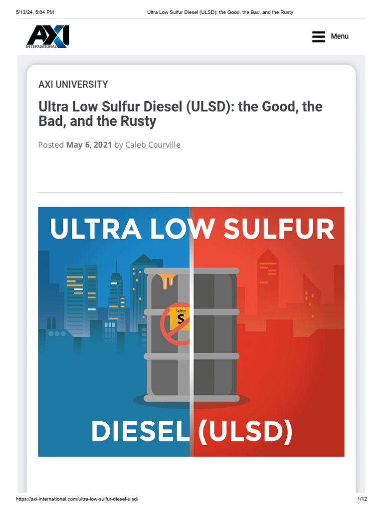 Ultra Low Sulfur Diesel (ULSD) - The Good, The Bad, and The Rusty | PDF ...