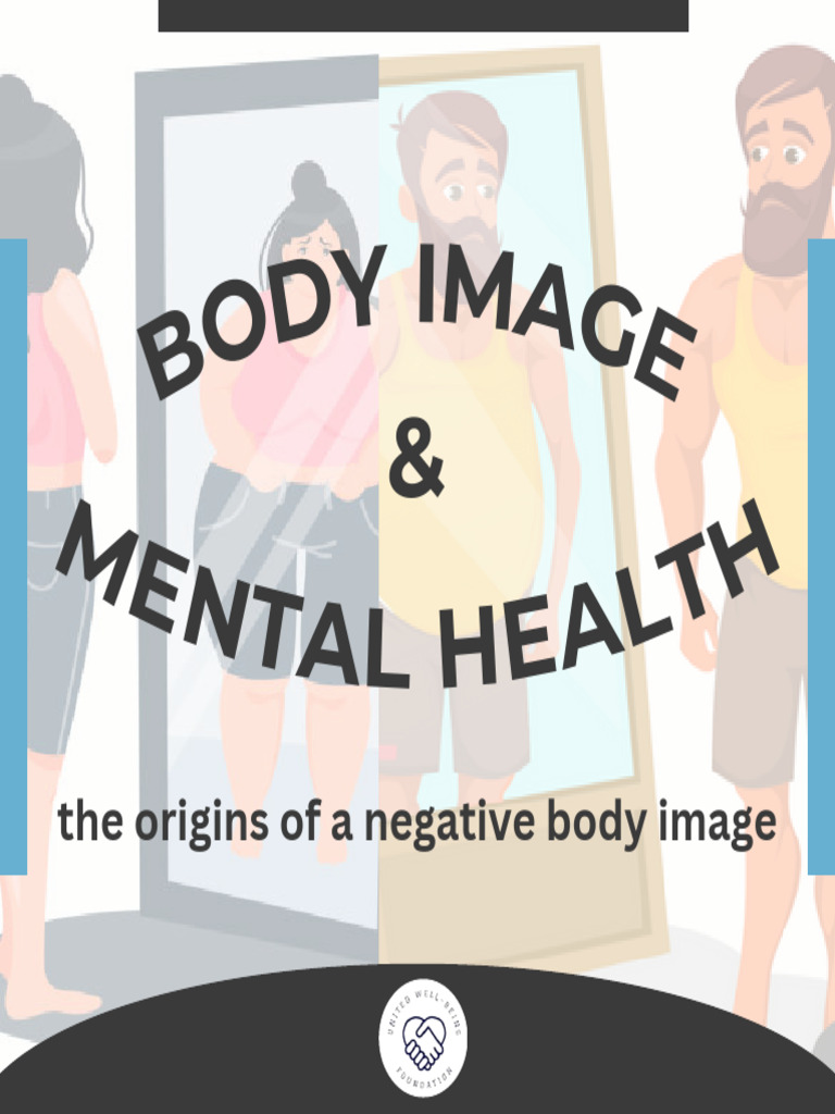 Body Image & Mental Health - 20240501 - 181012 - 0000 | PDF