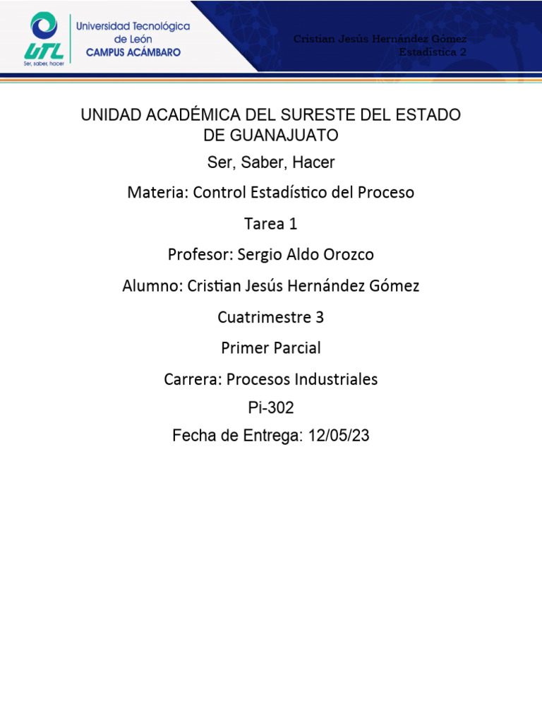 Tarea 1-1P Control Estadistico Del Proceso 2020 | PDF | Diferencia | Teoría estadística
