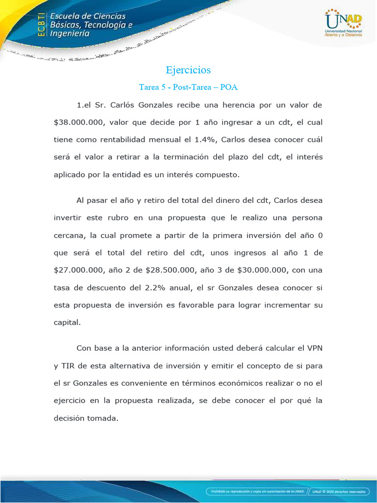 Anexo 5 - Taller Evaluación Final POA - Resolver ejercicios propuestos de Ingeniería Económica ...