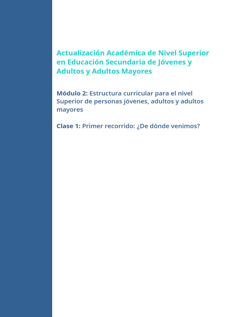 M2 - C1 - Primer Recorrido ¿De Dónde Venimos | PDF | Plan de estudios | Enseñando