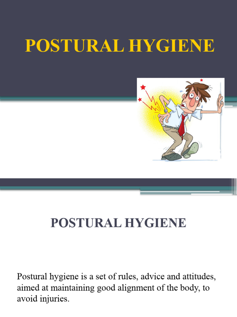 Postural Hygiene | PDF | Self-Improvement | Wellness