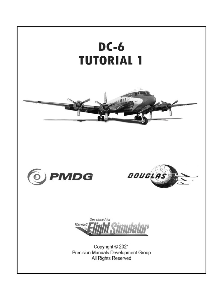 PMDG Dc-6 Msfs Tutorial 1 | PDF | Aviation | Aviation Safety