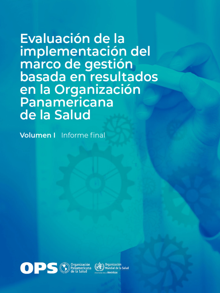 Evaluación de La Implementación Del Marco de Gestión Basada en Resultados en La Organización ...