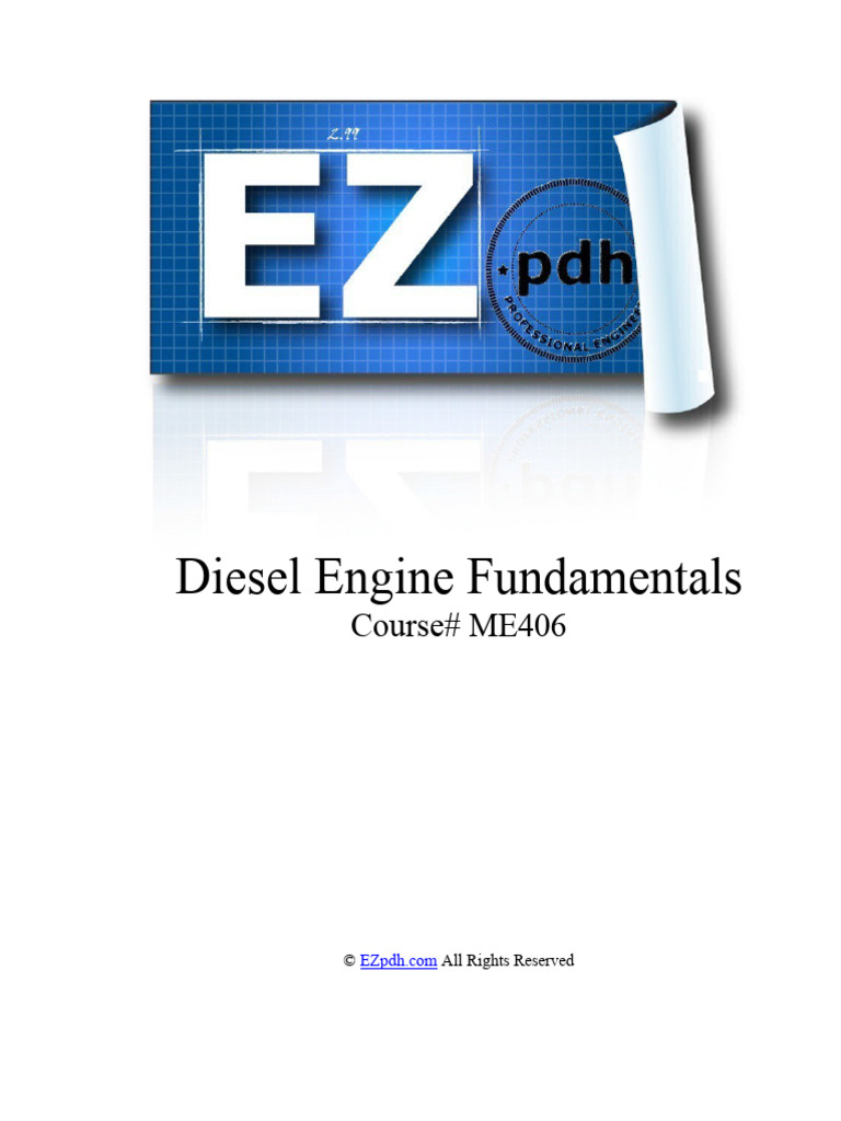 ME406 Diesel Engine Fundamentals | PDF | Internal Combustion Engine | Diesel Engine