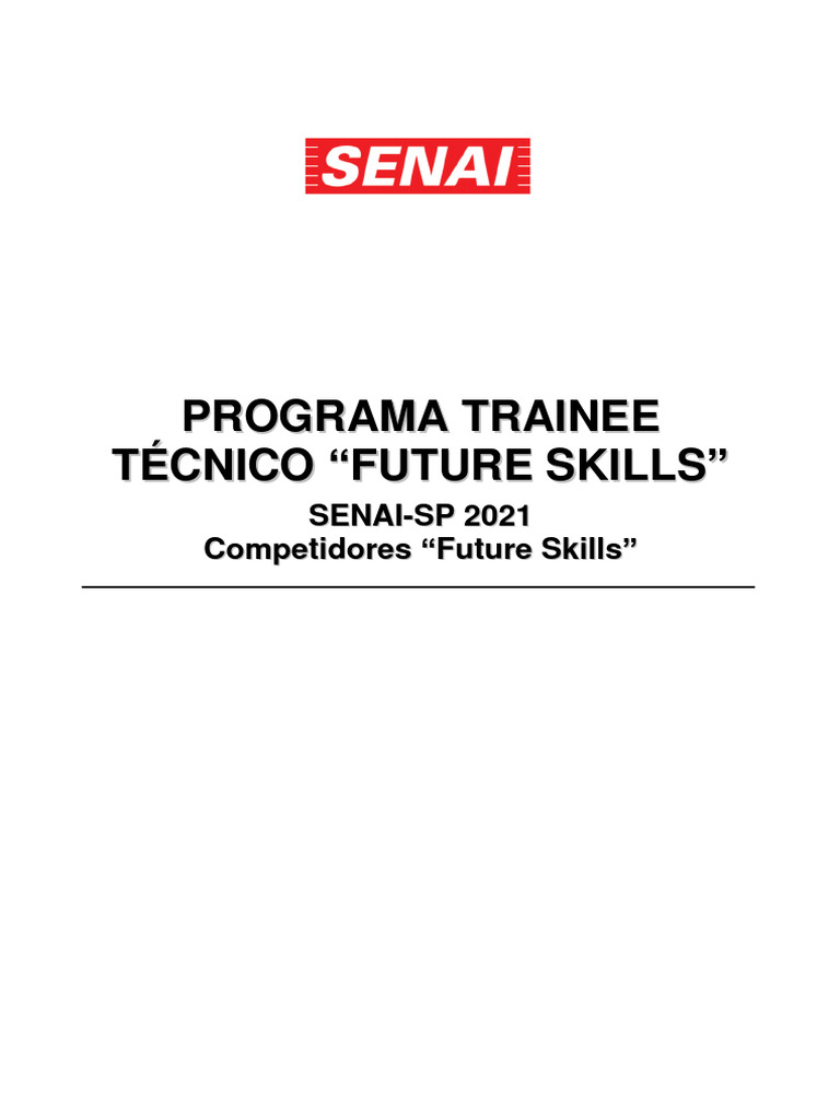 Programa de Trainee Técnico Future Skills - 2021 | PDF | Desenvolvimento profissional