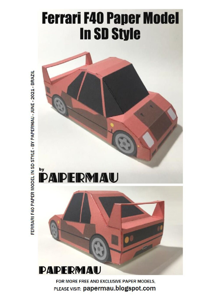 Ferrari F40 Paper Model in SD Style by Papermau 2021 | PDF