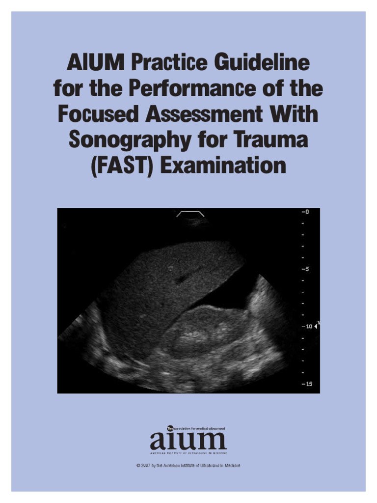 AIUM Practise Guideline For FAST | PDF | Medical Ultrasound | Medical ...