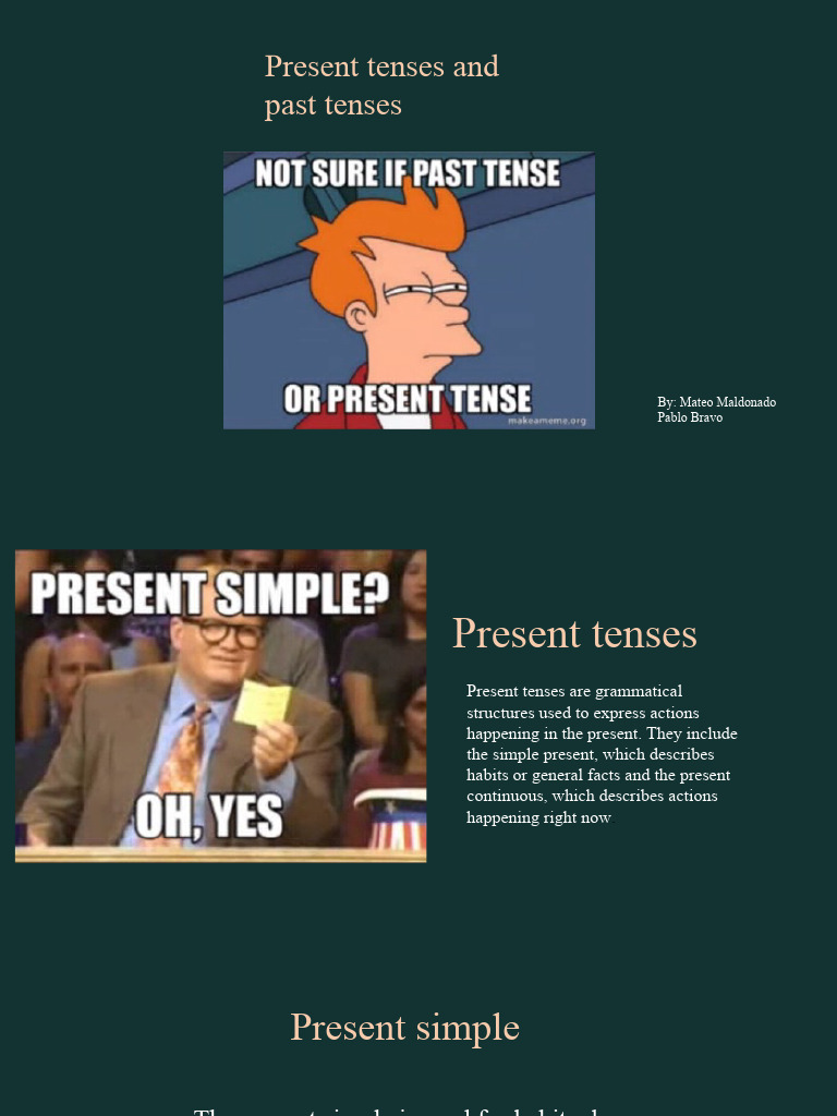 Past/Present Tenses in English | PDF | Grammatical Tense | Languages