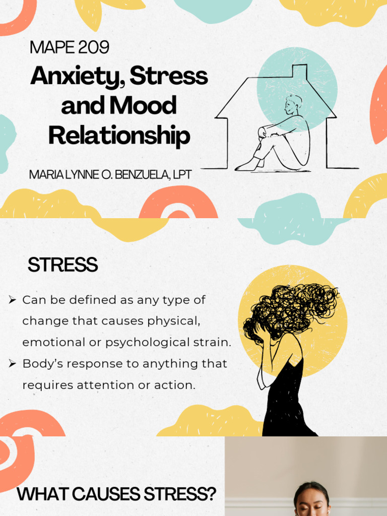 MAPE 209 Anxiety, Stress and Mood Relationship | PDF | Stress (Biology ...