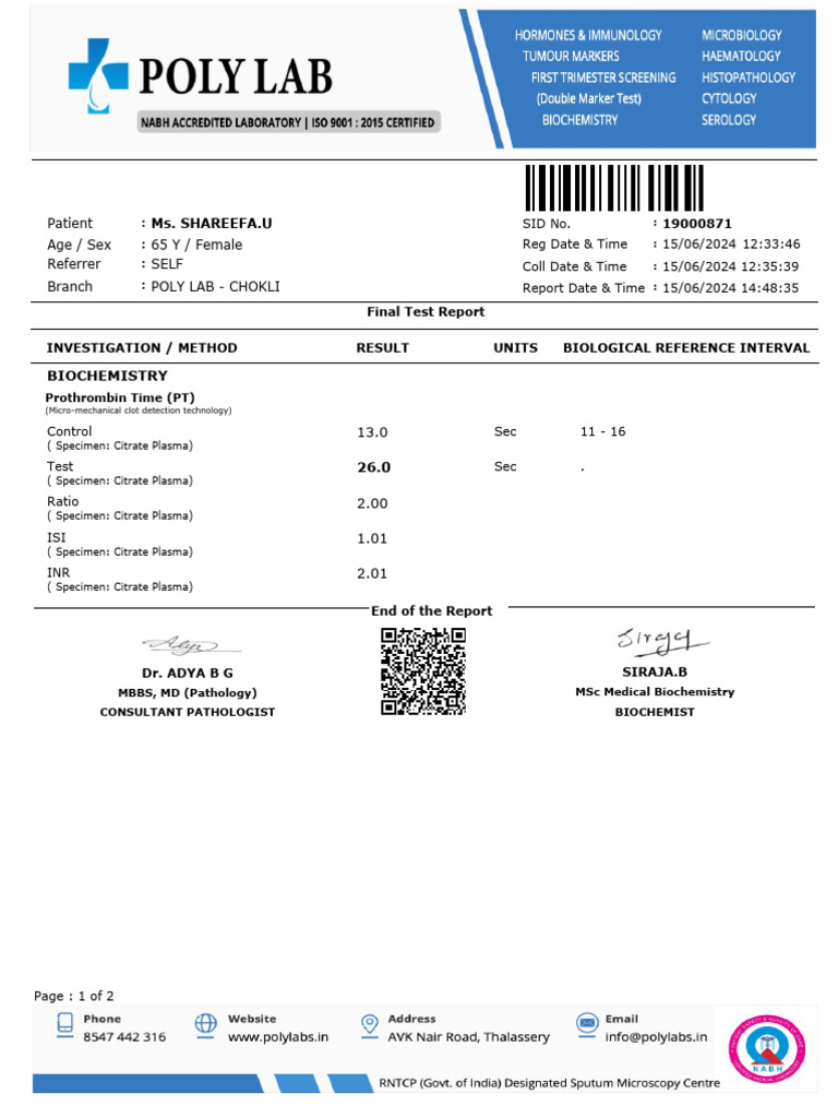 Ms. Shareefa.U: 65 Y / Female: Self: Poly Lab - Chokli: Patient Age / Sex Referrer Branch ...