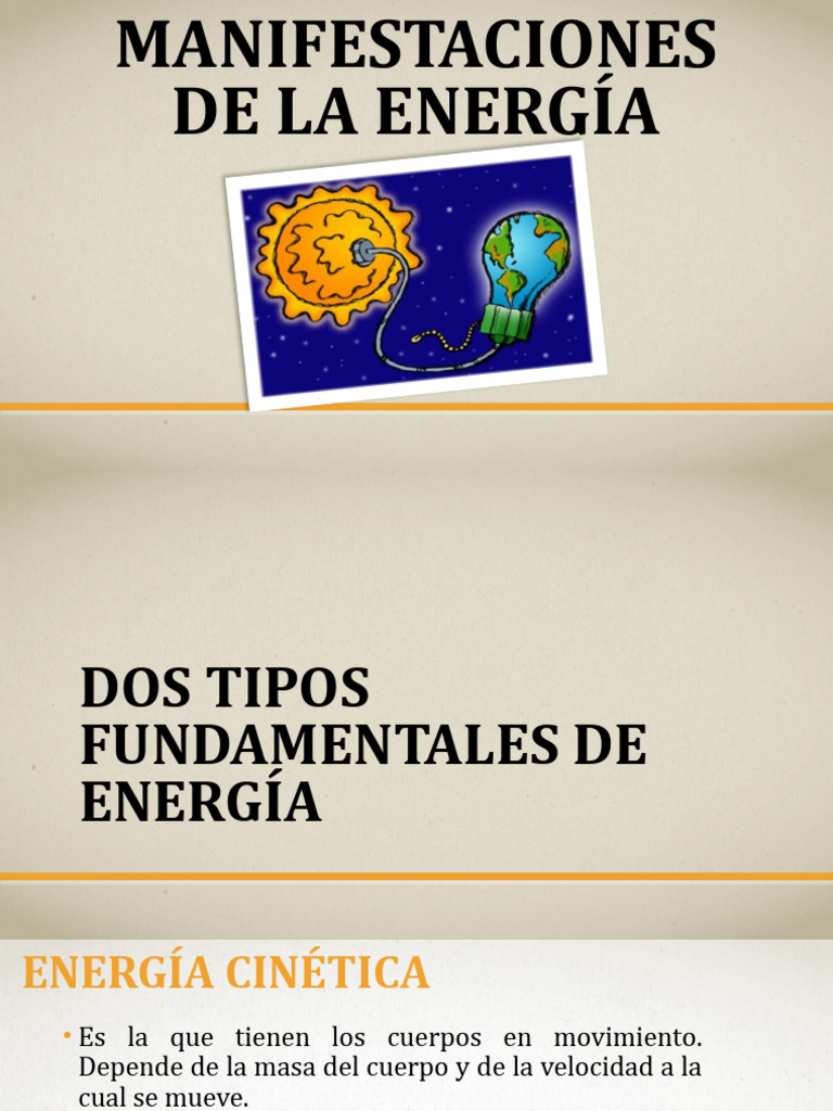 Manifestaciones de La Energia | PDF | Energía potencial | Electricidad