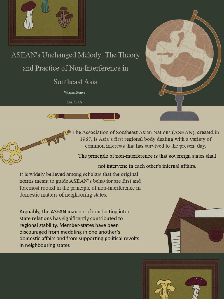 ASEANs Unchanged Melody The Theory and Practice of Non Interference in ...