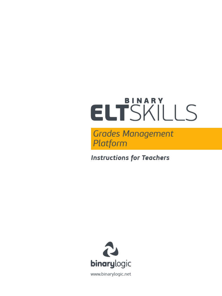 ELT Skills Grades Management Platform Teacher Guide | PDF | Computing | Computer Architecture