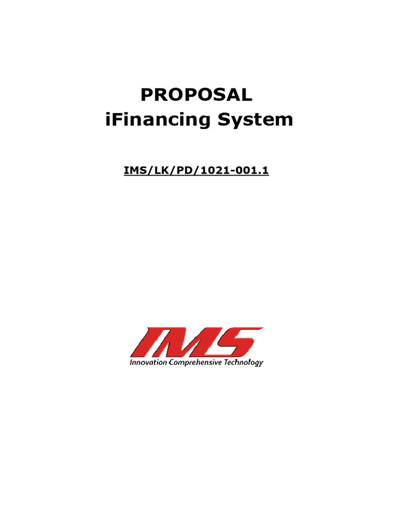 LK - IMS - Proposal Ifinancing System v1.0 | PDF | Indonesian Rupiah | Application Software