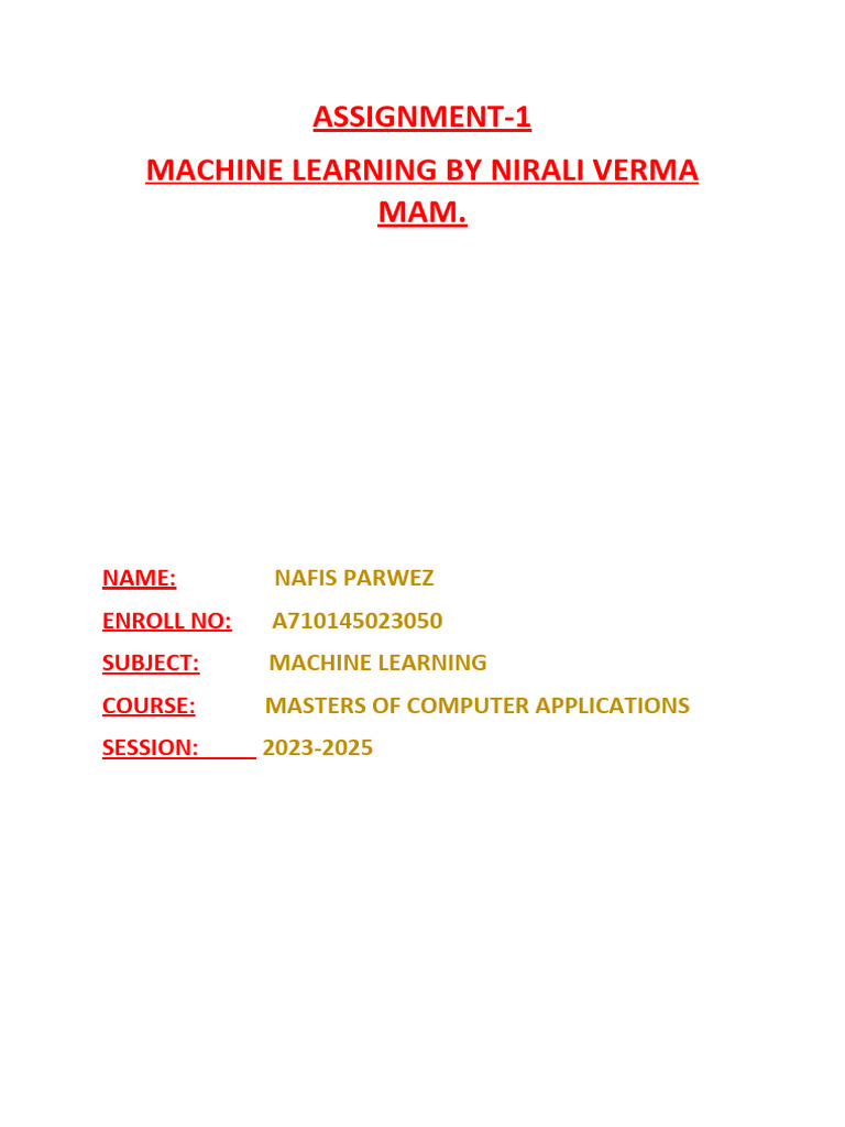 ASSIGNMENT 1 Mavhine Learning | PDF | Machine Learning | Artificial ...