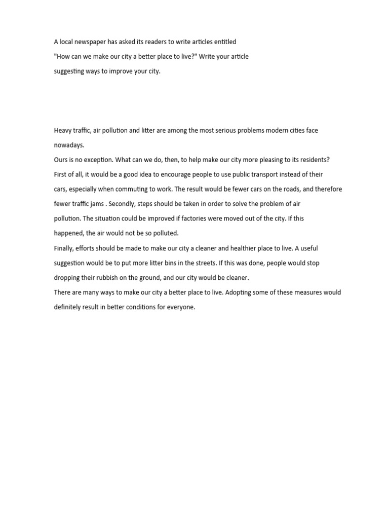 A Local Newspaper Has Asked Its Readers To Write Articles Entitled ...