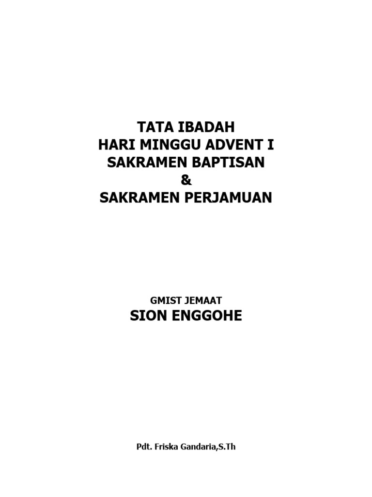 TATA IBADAH HARI MINGGU ADVENT I SIDI DAN SAKRAMEN - Baptisan PDT Moci ...