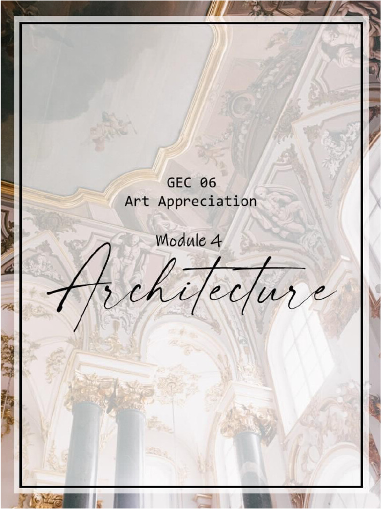 GEC 06 Art Appreciation Module 4 | PDF | Vault (Architecture) | Manila