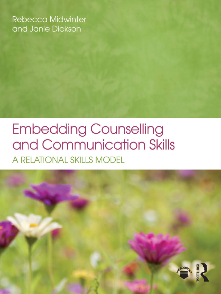 Embedding Counselling and Communication Skills A Relational Skills Model (Rebecca Midwinter ...