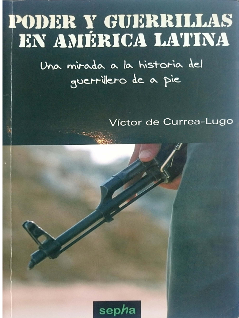 Poder y Guerrillas DEF | PDF | America latina | Guerra de guerrillas