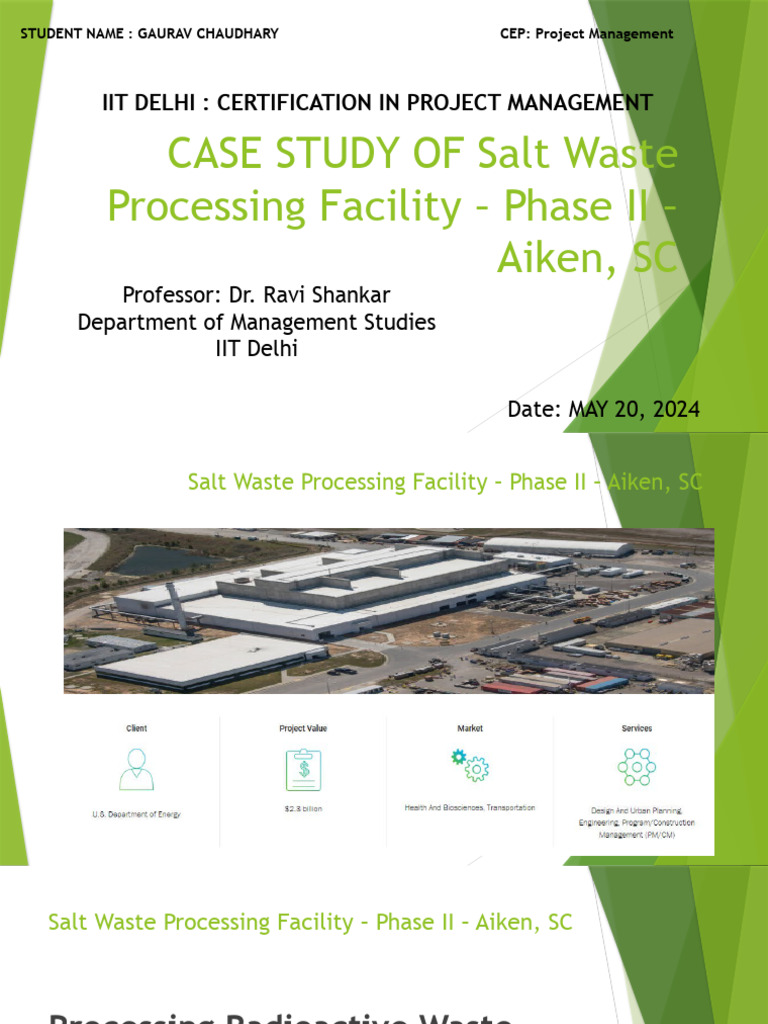 CASE STUDY OF Salt Waste Processing Facility – Phase II – Aiken, SC ...