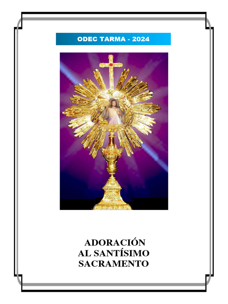 Adoración al Santísimo Sacramento | PDF | eucaristía | María, madre de ...