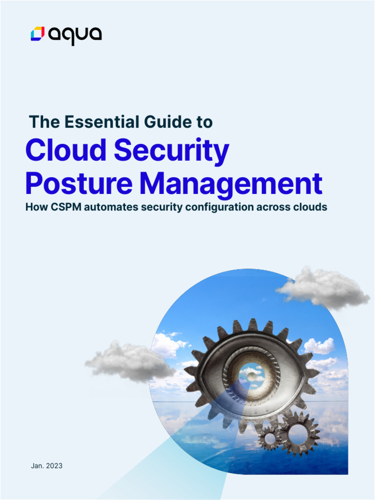 Aqua CSPM Cloud Security Posture Management Guide | PDF | Cloud Computing | Computer Security