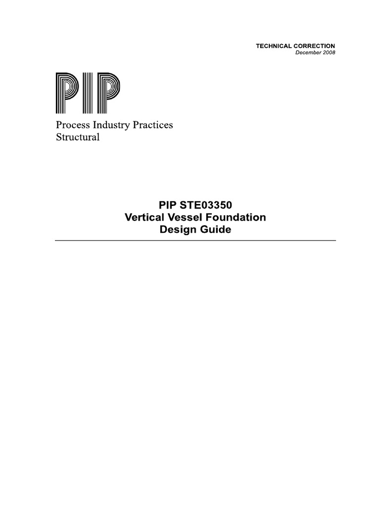 PIP STE03350 (2008) - Vertical Vessel Foundation | PDF