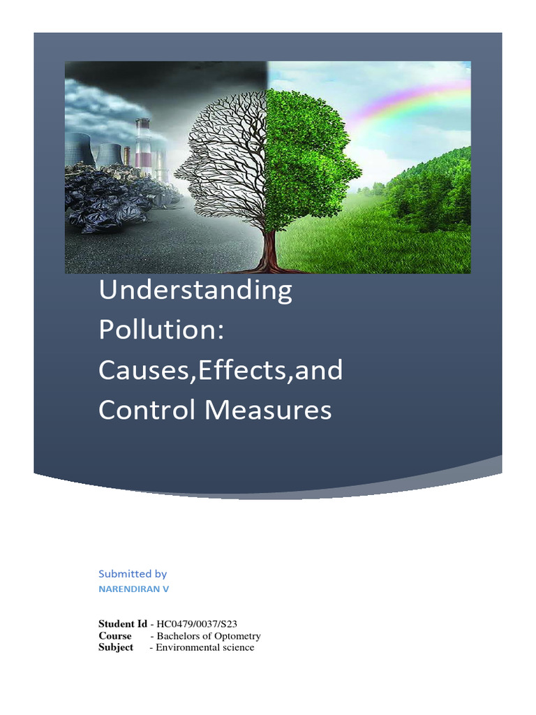 Causes,Effects and Control Measures of Pollution | PDF | Pollution ...